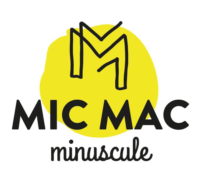 Mic Mac Minuscule